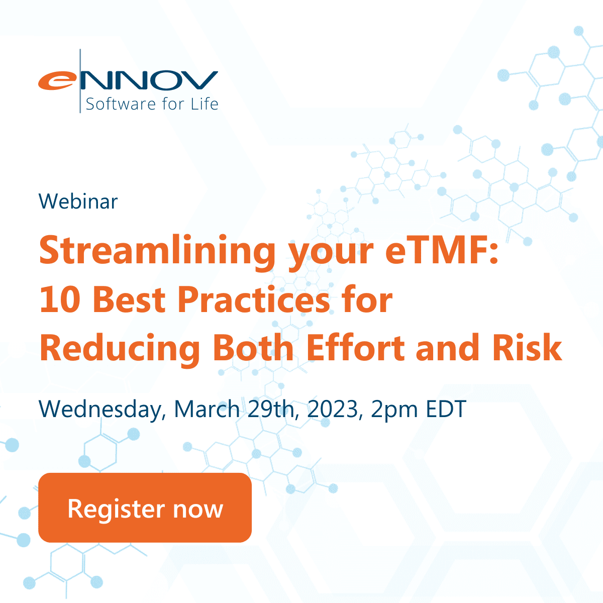 Streamlining your eTMF: 10 Best Practices for Reducing Both Effort and ...